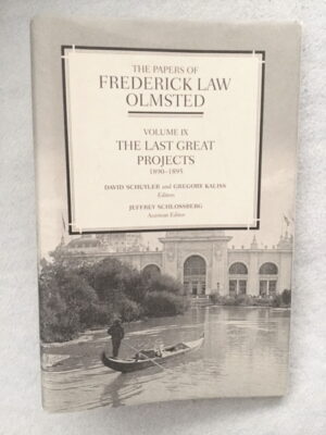 Frederick Law Olmsted’s last designs | WSU Press | Washington State ...