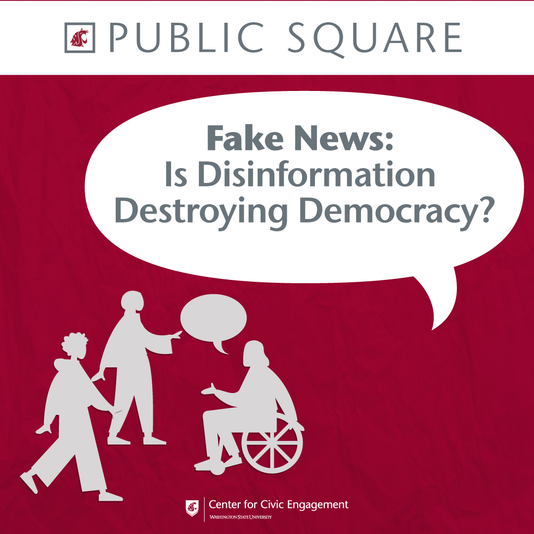 Fake News: Is Disinformation Destroying Democracy? | Events ...