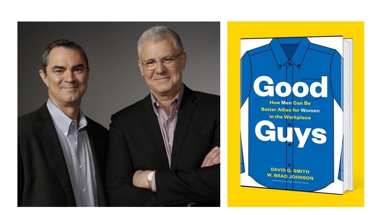 Good Guys: How Men Can Be Better Allies for Women in the Workplace ...