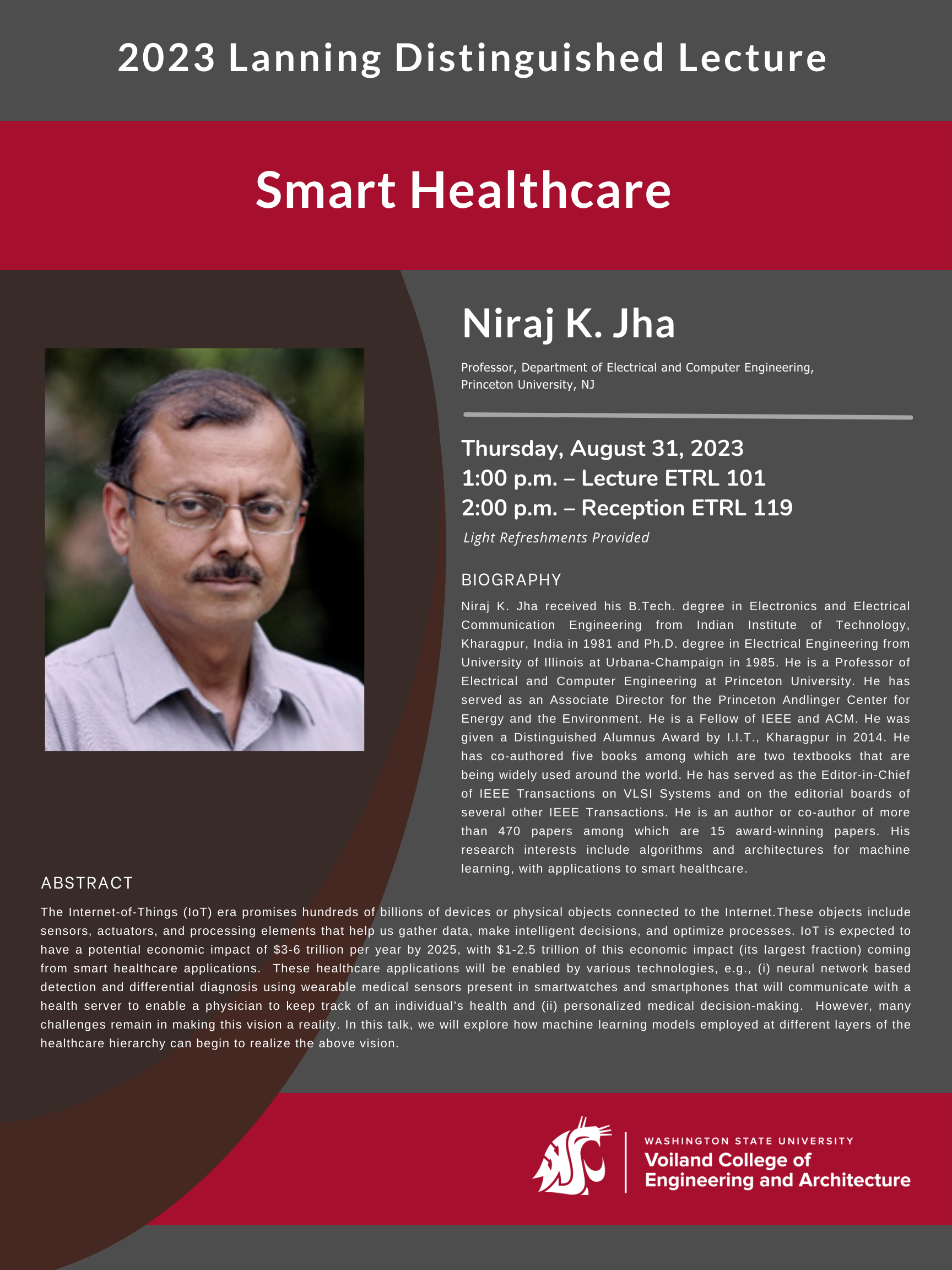 Lanning Distinguished Lecture on ‘Smart Healthcare’ by Dr. Niraj Jha, Princeton University NJ ...
