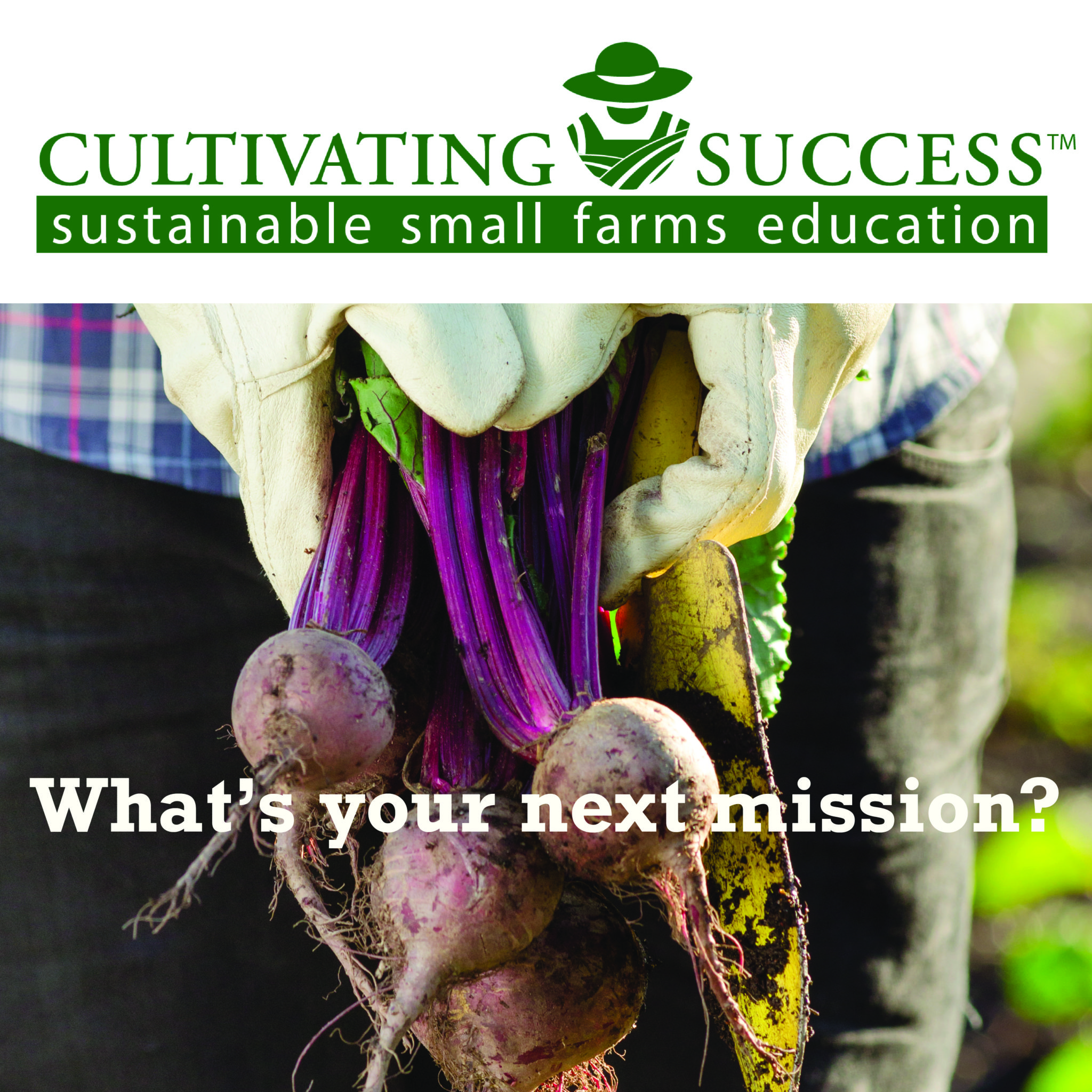 10/20 Cultivating Success™: Whole Farm Planning Statewide Collective ...