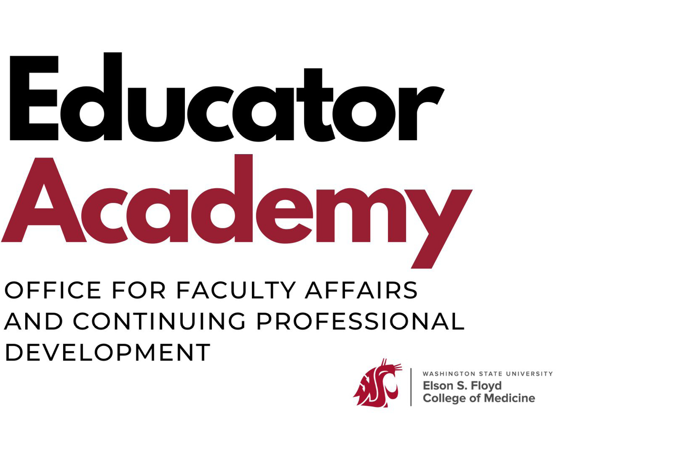 Apply for the 2024-2025 Educator Academy Cohort | Elson S. Floyd College of Medicine News ...