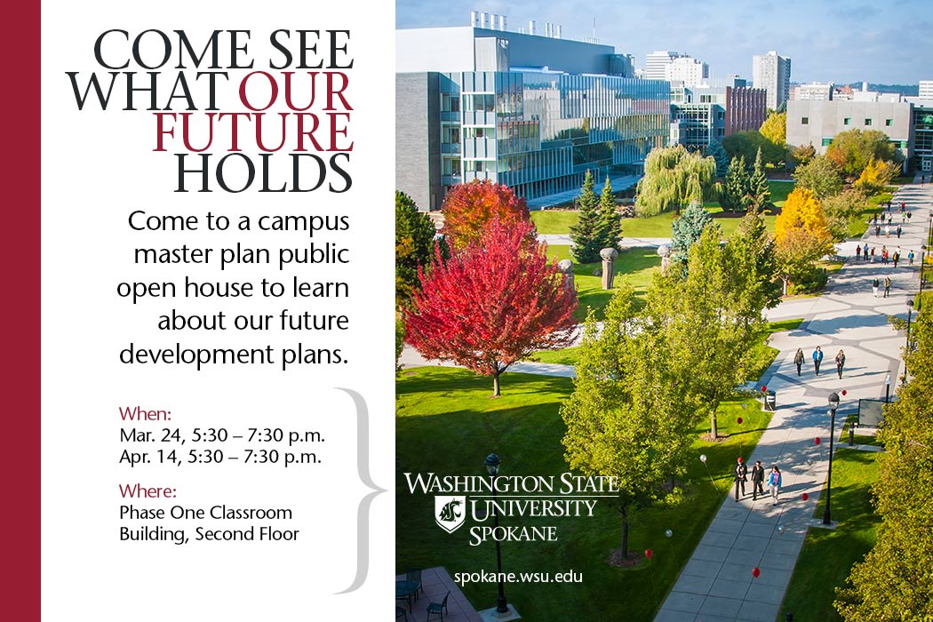 WSU Spokane Campus Master Plan Open House | Events | Washington State ...