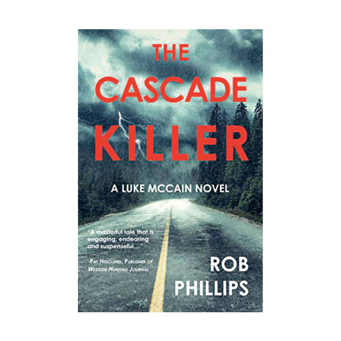 The Cascade Killer: A Luke McCain Novel | Washington State Magazine ...
